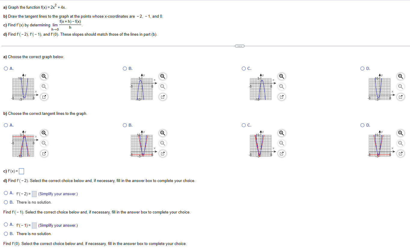 Solved a) Graph the function f(x)=2x2+4x. b) Draw the | Chegg.com