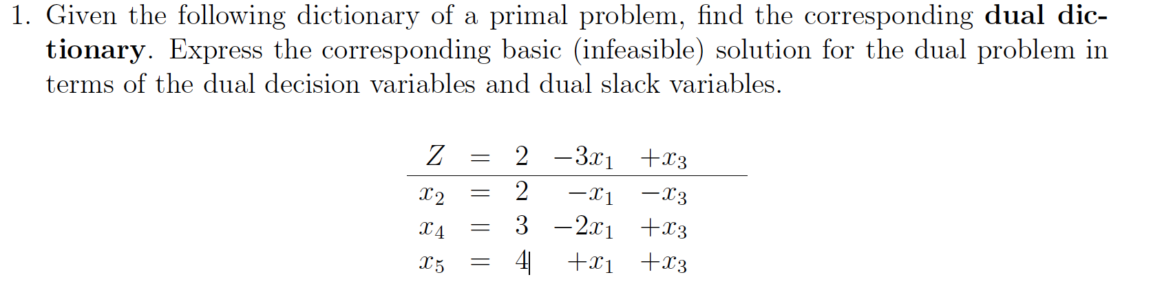 Solved 1. Given the following dictionary of a primal | Chegg.com