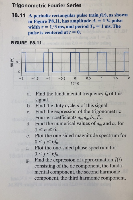 Solved Trigonometric Fourier Series 18.11 A periodic | Chegg.com