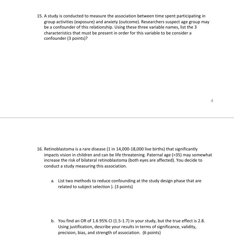 Solved 15. A study is conducted to measure the association | Chegg.com