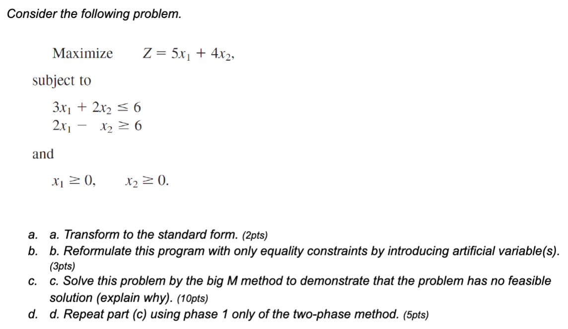 Solved Consider the following problem. Maximize Z = 5x1 + | Chegg.com