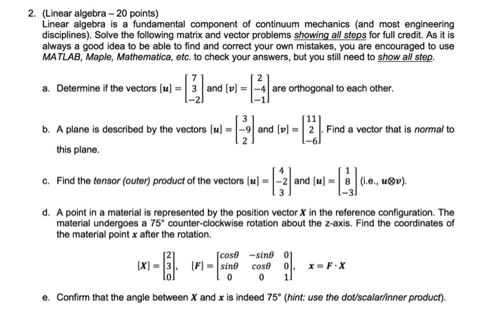 Solved Linear algebra is a fundamental component of | Chegg.com
