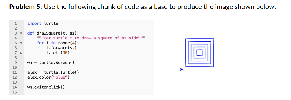 Solved Problem 5: Use the following chunk of code as a base | Chegg.com