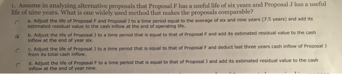 Solved 1. Assume in analyzing alternative proposals that | Chegg.com