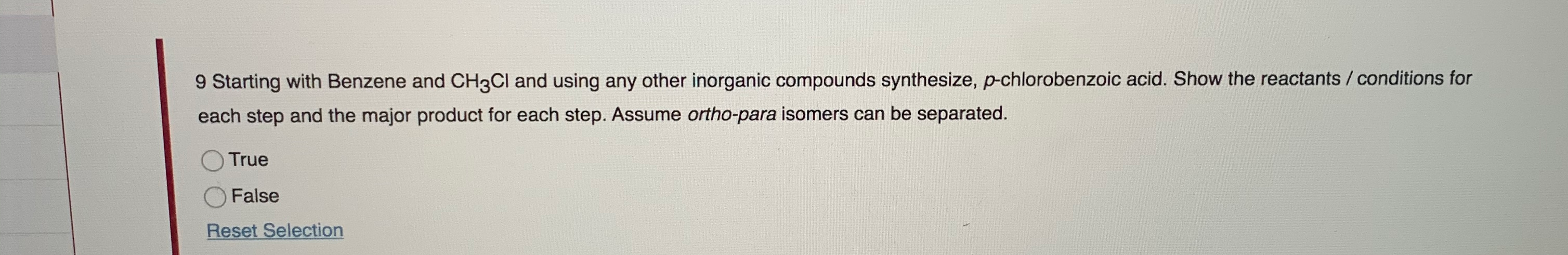 Solved 9 Starting with Benzene and CH3Cl and using any other | Chegg.com
