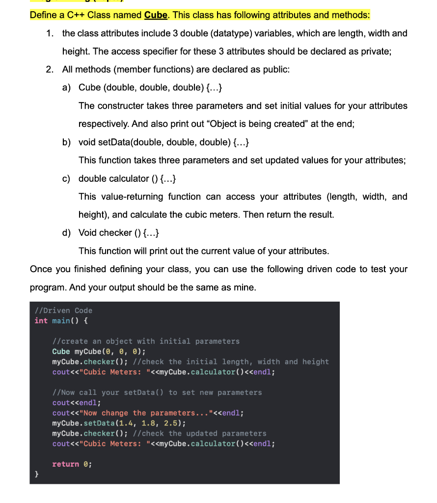 Solved Define a C++ Class named Cube. This class has | Chegg.com