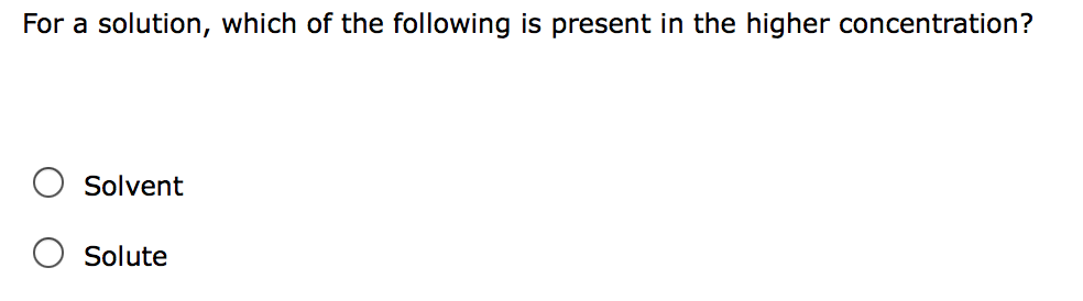 Solved For a solution, which of the following is present in | Chegg.com