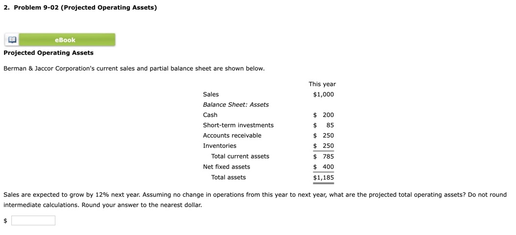 Solved 2. Problem 9-02 (Projected Operating Assets) | Chegg.com
