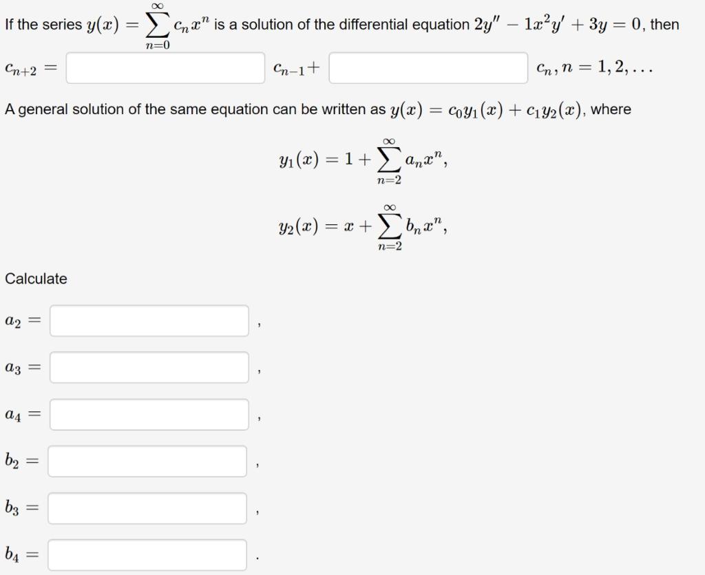 Solved If the series y(x)=∑n=0∞cnxn is a solution of the | Chegg.com
