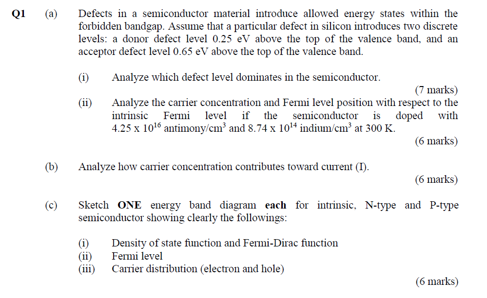 Q1 (a) Defects in a semiconductor material introduce | Chegg.com