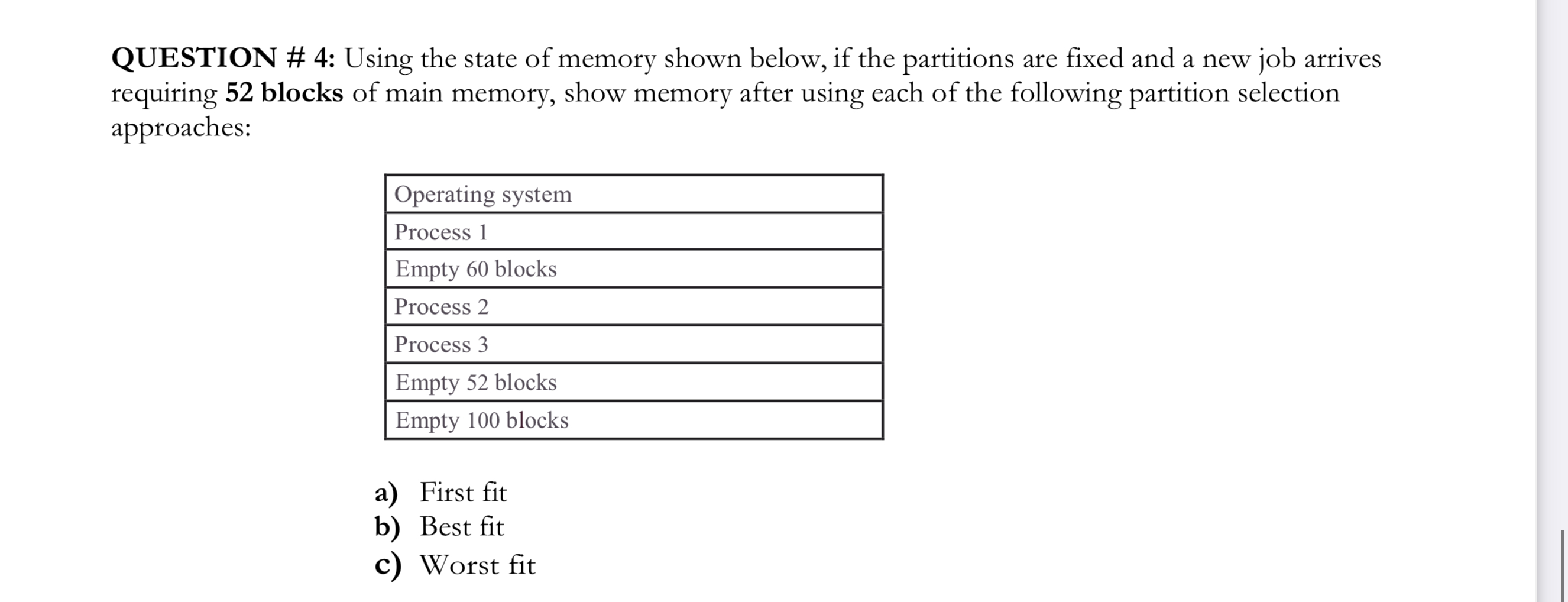 Solved QUESTION # 4: Using the state of memory shown below, | Chegg.com Solved QUESTION # 4: Using the state of memory shown below, | Chegg.com