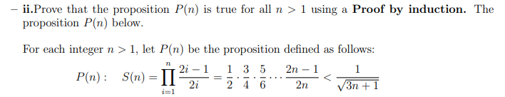 Solved - ii.Prove that the proposition P(n) is true for all | Chegg.com