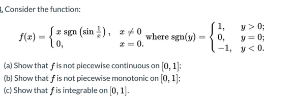 Solved s. Consider the function: f(x) = { t (x sgn (sin »), | Chegg.com