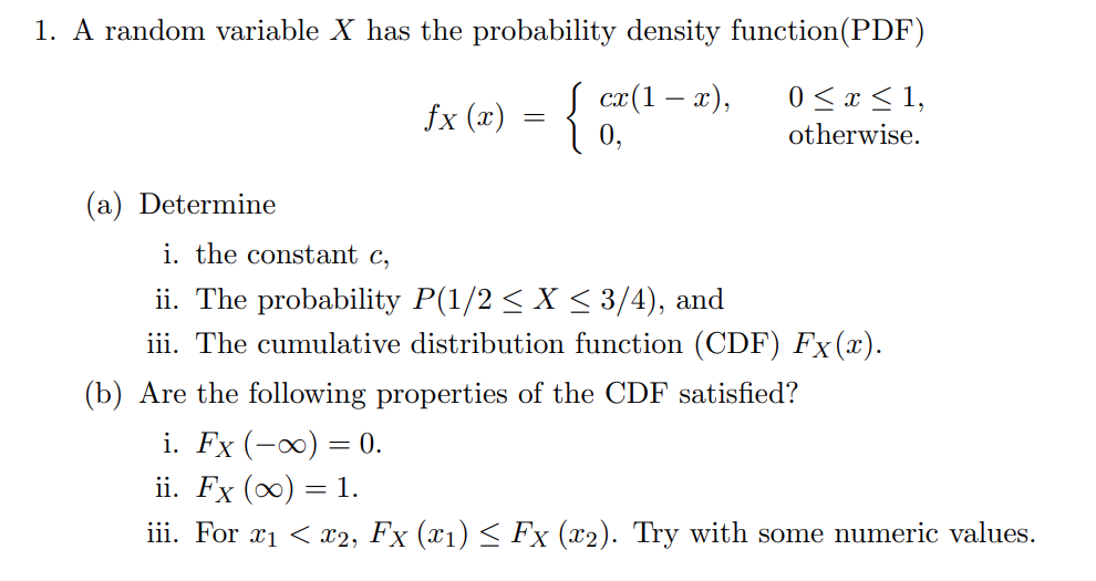 Solved 1. A random variable X has the probability density | Chegg.com