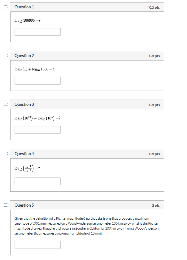 Solved D Question 1 0.5 pts logi, 100000 =? D Question 2 0.5 | Chegg.com