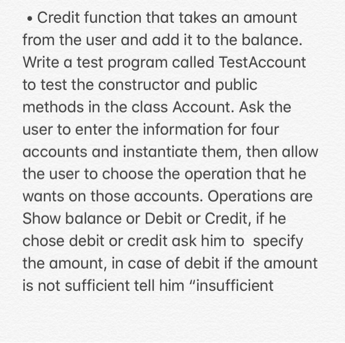 Solved Write a class called Account that contains: Three | Chegg.com