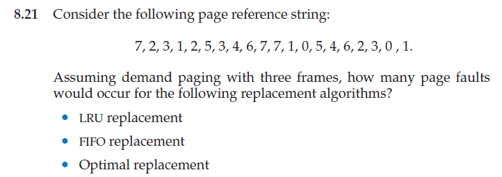 Solved Consider the following page reference string: 8.21 | Chegg.com
