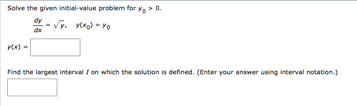 Solved Solve The Given Initial Value Problem For Y 0 Dy 5160