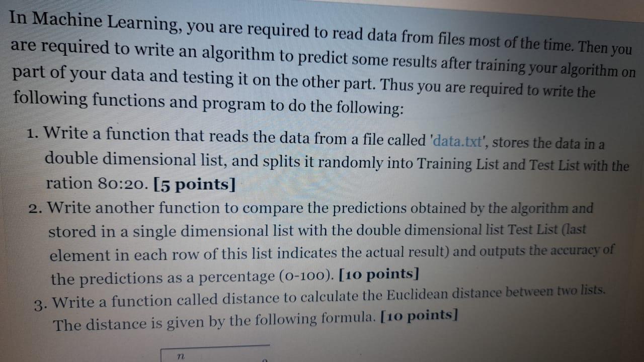 Solved In Machine Learning, you are required to read data | Chegg.com