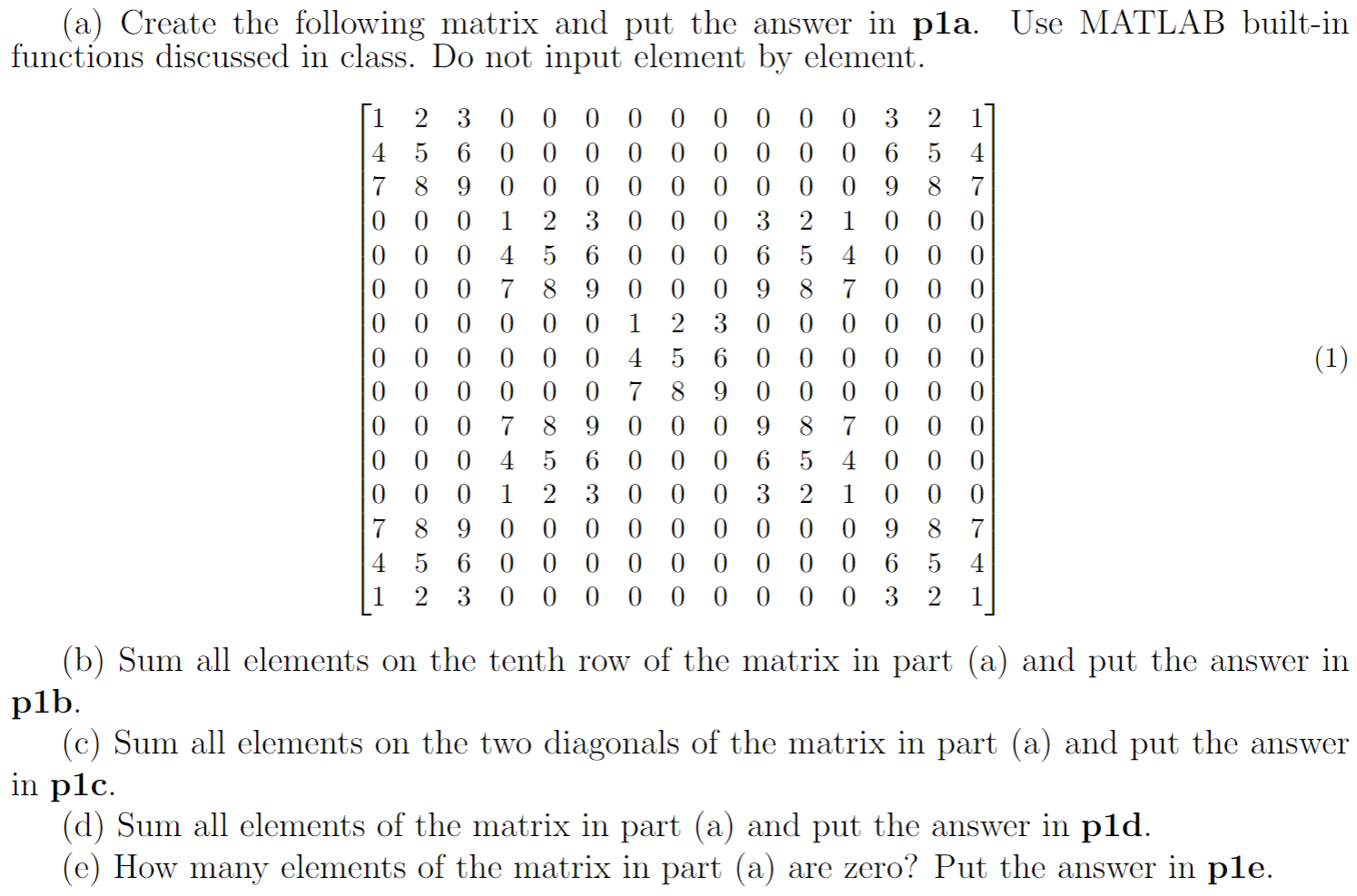 Solved 0 3 2 0 0 0 9 1 0 2 0 0 (a) Create the following | Chegg.com