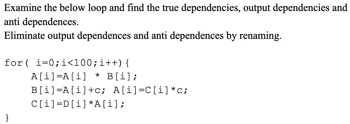 Solved Examine the below loop and find the true | Chegg.com