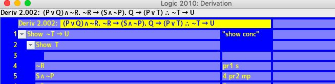 Logic 2010: Derivation Deriv 2.002: (PvQ)A-R. -R → | Chegg.com
