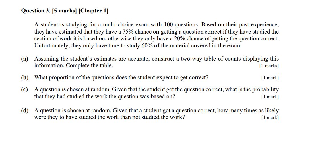 Solved Question 3. (5 marks] [Chapter 1] A student is | Chegg.com