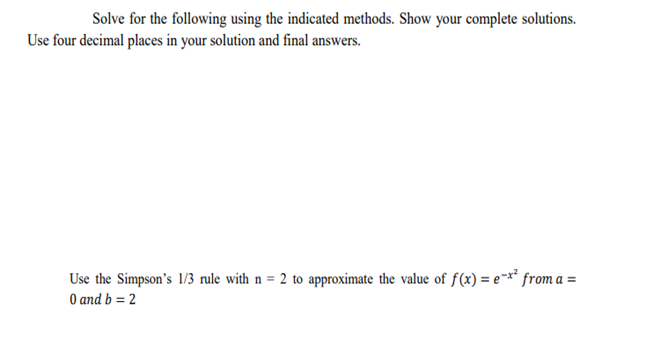Solved Solve for the following using the indicated methods. | Chegg.com