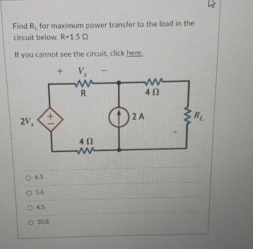 Solved Find Rl for maximum power transfer to the load in the | Chegg.com