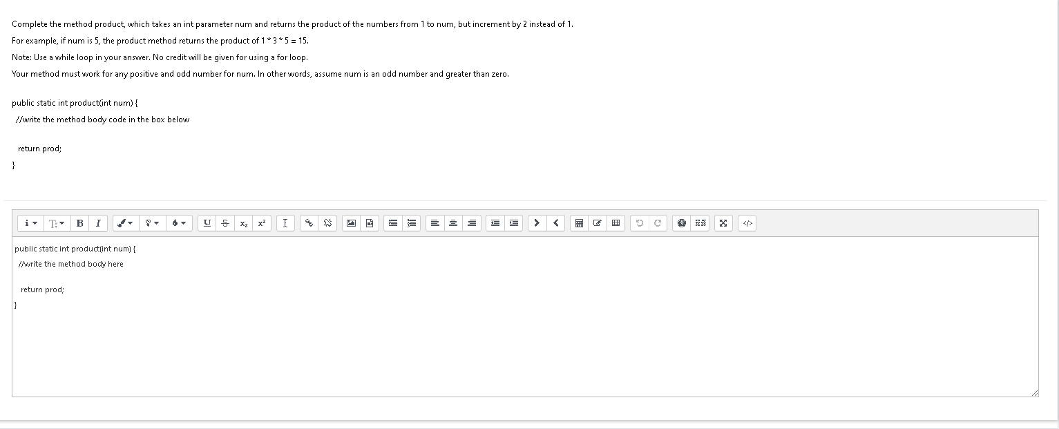 Solved Complete the method product, which takes an int | Chegg.com