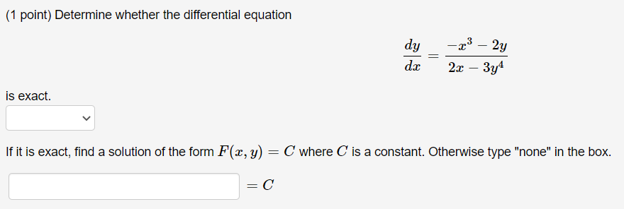 Solved (1 point) Determine whether the differential equation | Chegg.com