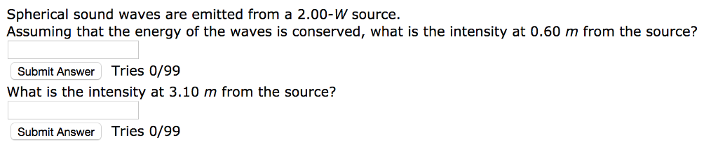 Solved Spherical sound waves are emitted from a 2.00-W | Chegg.com