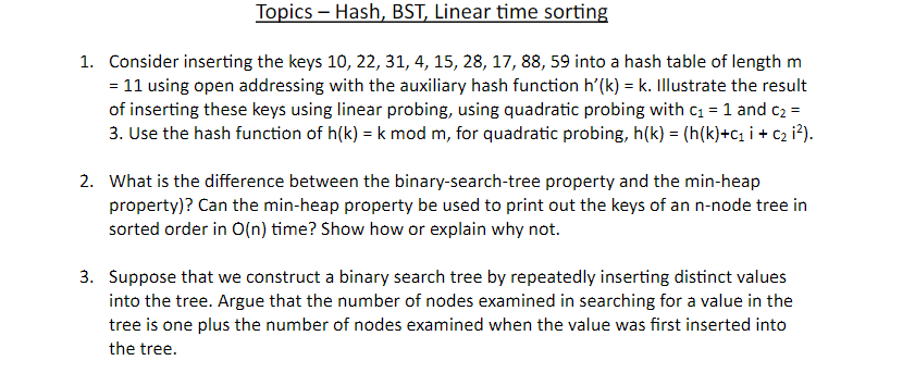 Solved Topics - ﻿Hash, BST, ﻿Linear time sortingConsider | Chegg.com