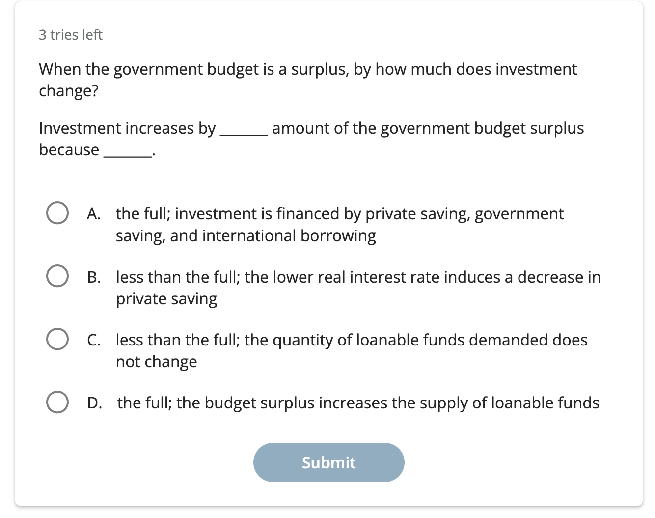Solved When the government budget is a surplus, by how much | Chegg.com