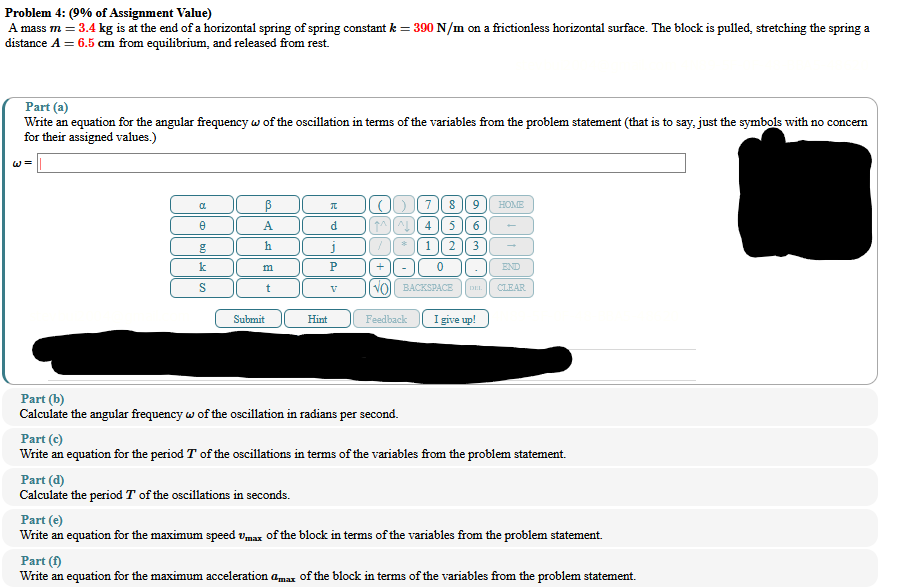 Solved Problem 4: ( 9% ﻿of Assignment Value)A mass m=3.4kg | Chegg.com