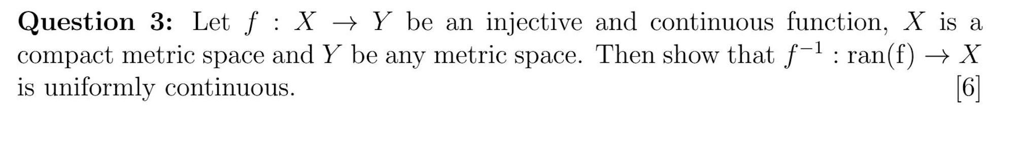 Solved Question 3: Let f : X + Y be an injective and | Chegg.com