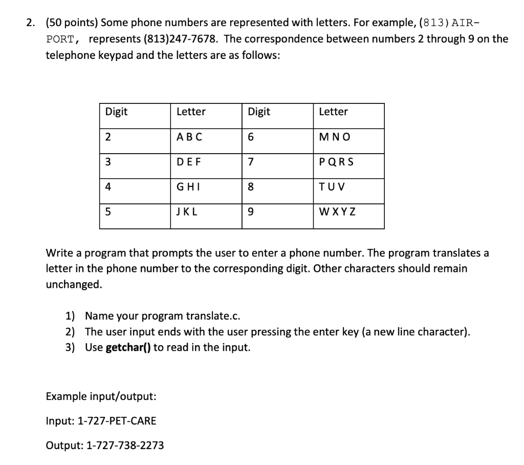 Solved 2. (50 points) Some phone numbers are represented | Chegg.com