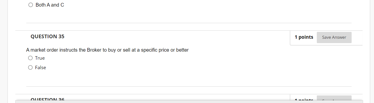Solved Both A and C QUESTION 35 A market order instructs the | Chegg.com