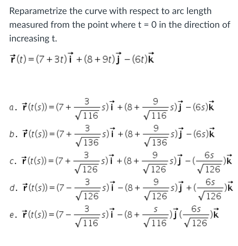 Solved Reparametrize the curve with respect to arc length | Chegg.com