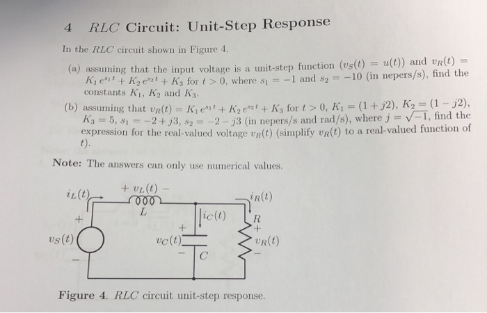 Solved 4 RLC Circuit: Unit-Step Response In the RLC circuit | Chegg.com