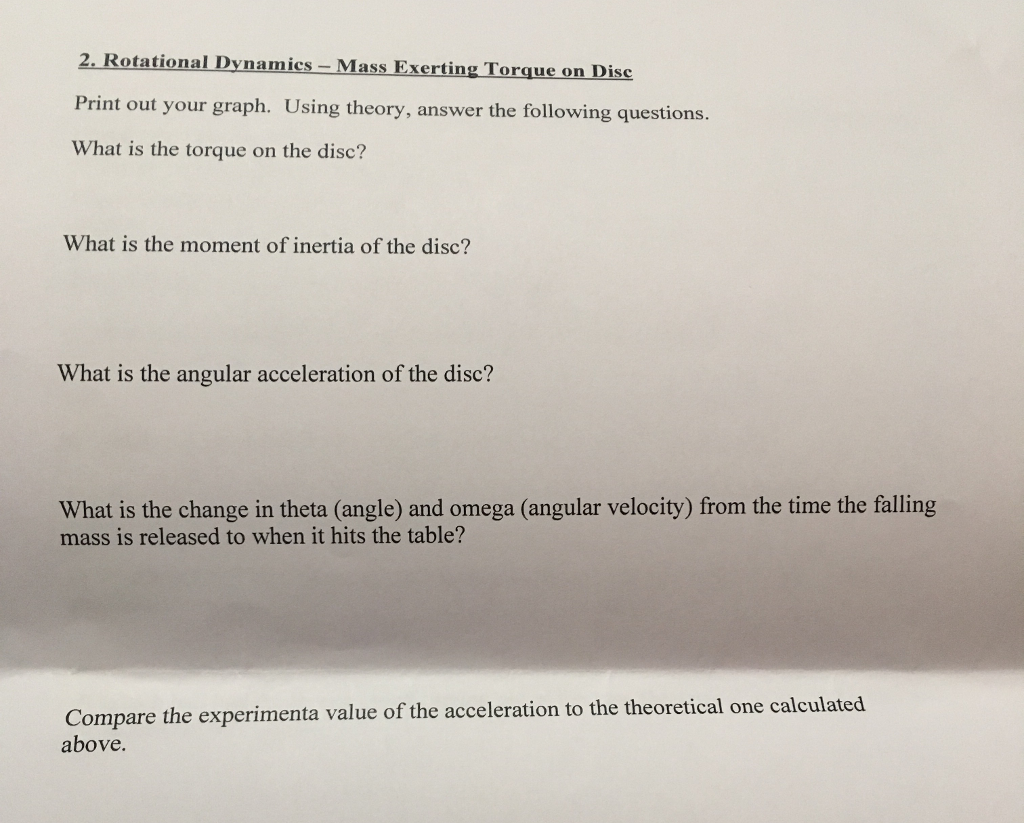 Solved This is the Rotational Dynamics Lab. Although I have | Chegg.com