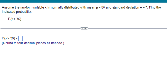Solved Assume the random variable x is normally distributed | Chegg.com