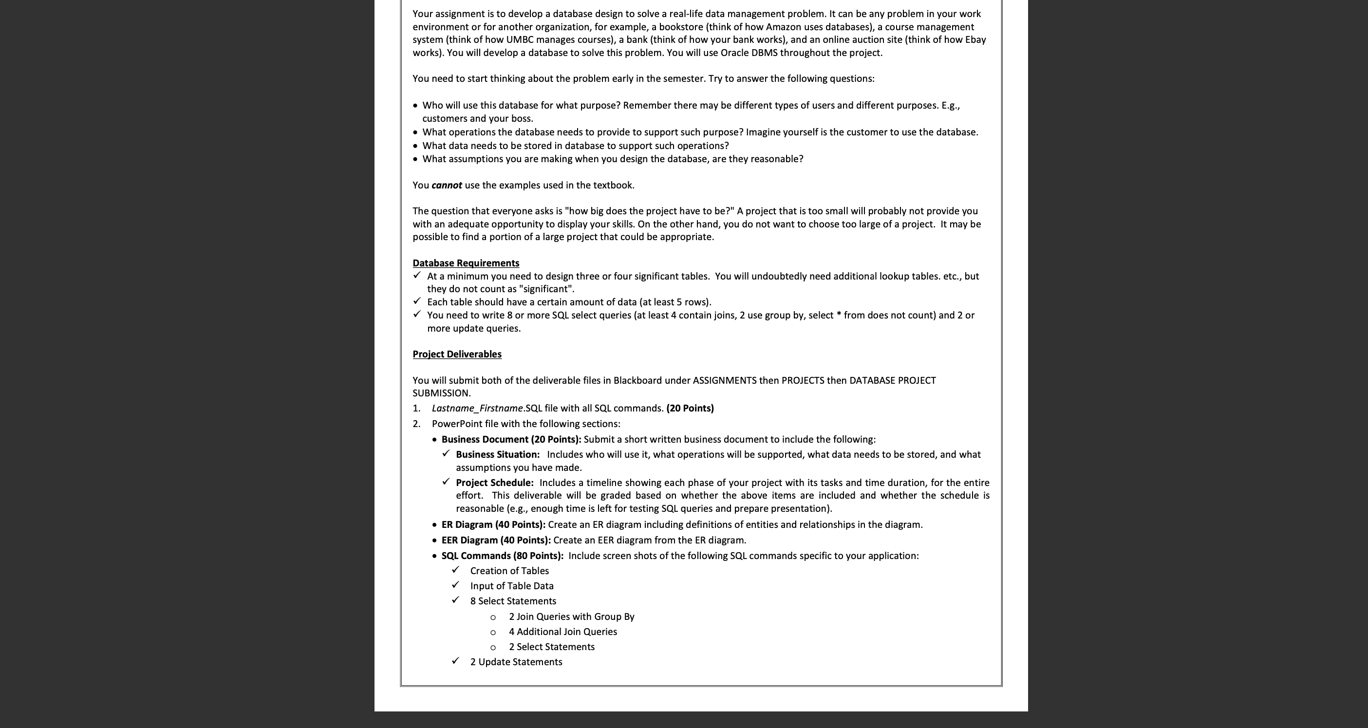 Solved Your assignment is to develop a database design to | Chegg.com