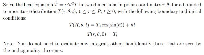 Solve the heat equation T˙ = α∇2T in two dimensions | Chegg.com
