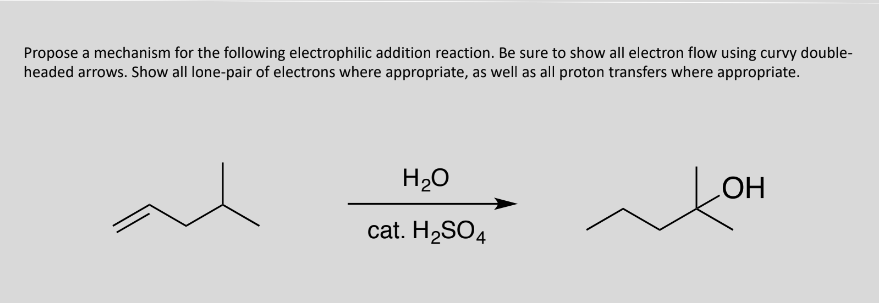 Solved Propose a mechanism for the following electrophilic | Chegg.com