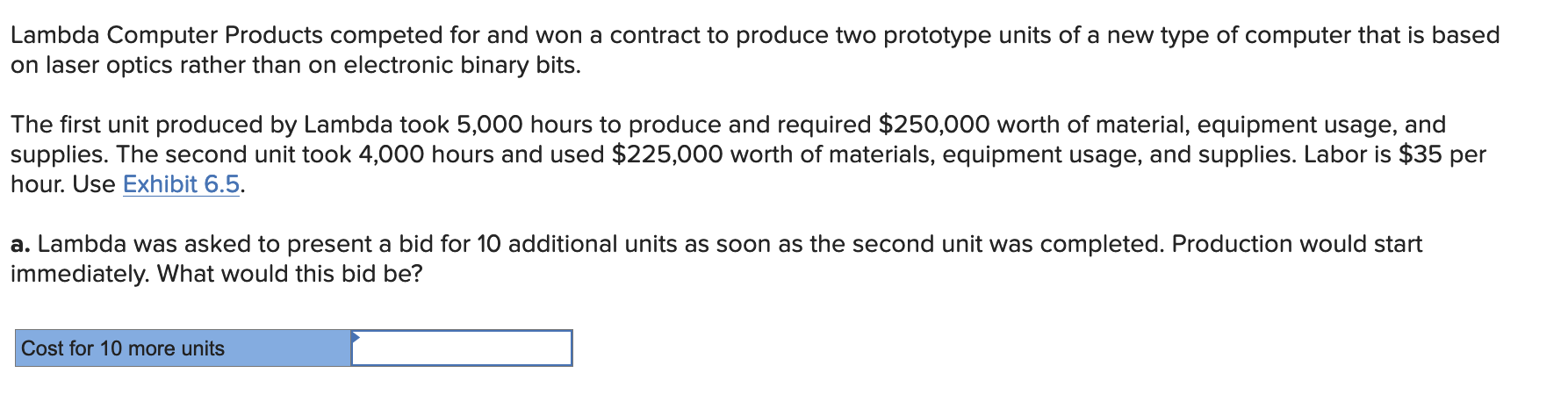 Solved Lambda Computer Products competed for and won a | Chegg.com