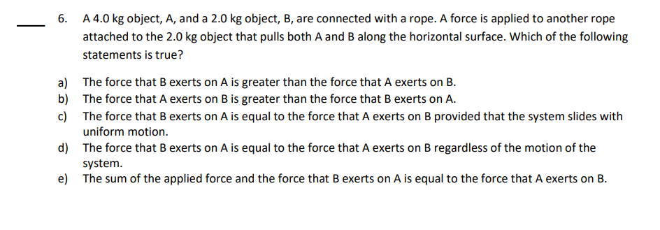 6 A 4 0 Kg Object A And A 2 0 Kg Object B Are