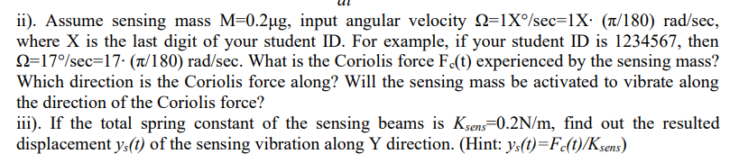 Solved 7.(15') A surface-micromachined MEMS comb gyroscope | Chegg.com