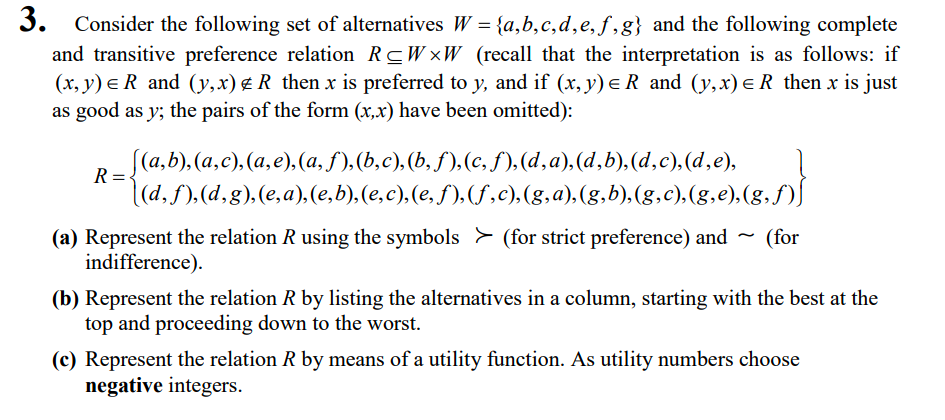 Solved 3. Consider the following set of alternatives W - | Chegg.com