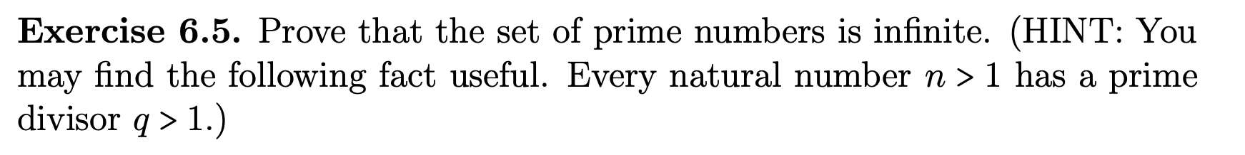 Solved Exercise 6.5. Prove that the set of prime numbers is | Chegg.com